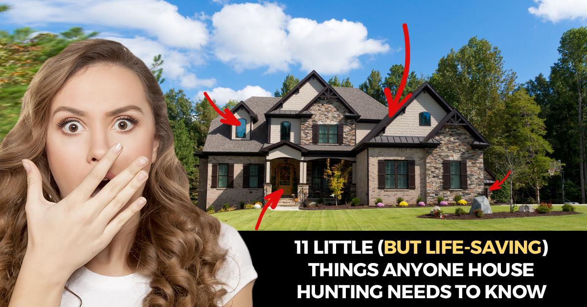 11 Little (But Life-Saving) Things Anyone House Hunting Needs To Know